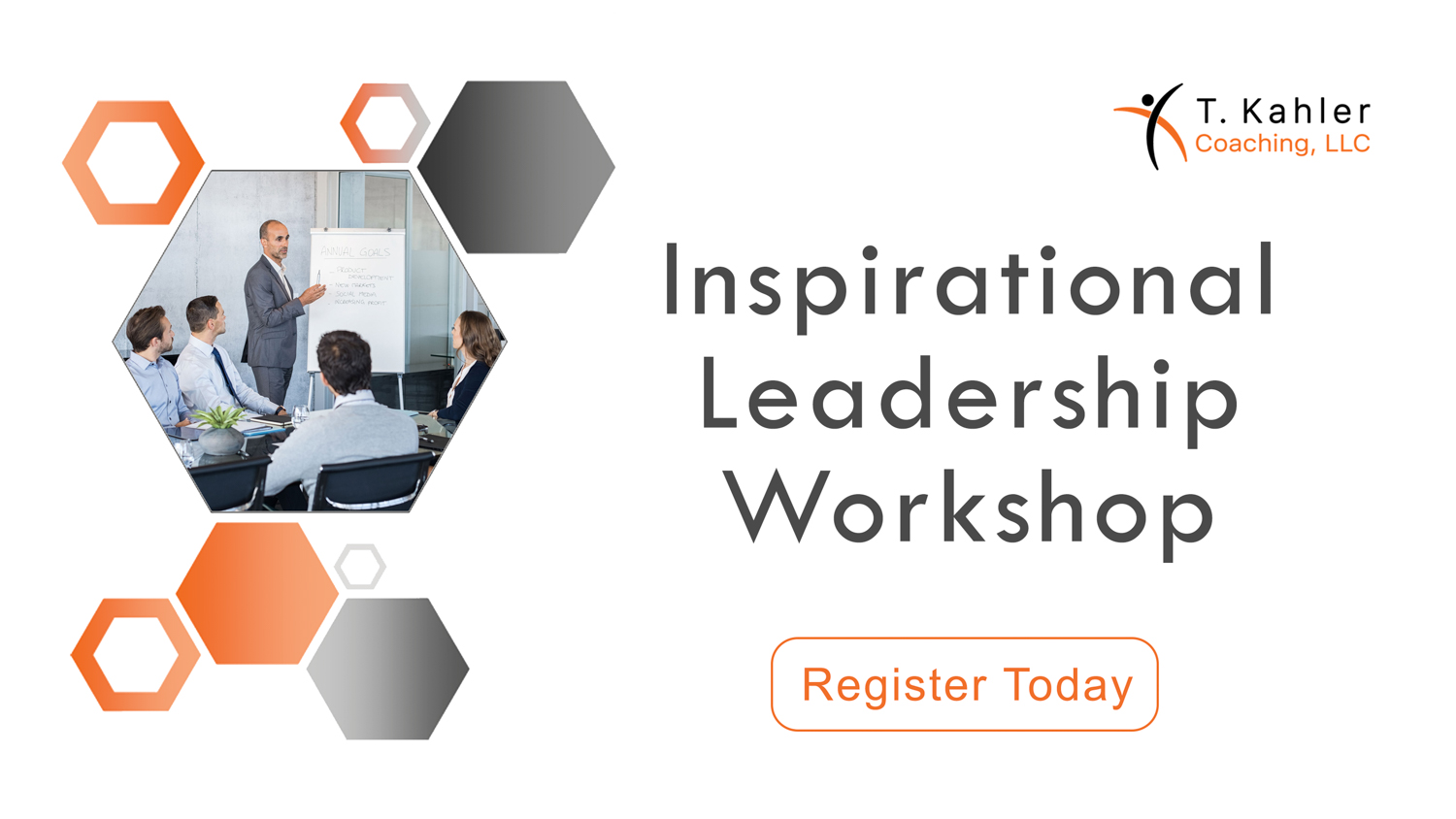 Inspirational Leadership Private Workshop - T. Kahler Coaching, LLC
